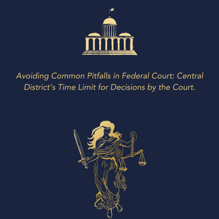 Avoiding Common Pitfalls in Federal Court: Central District’s Time ...