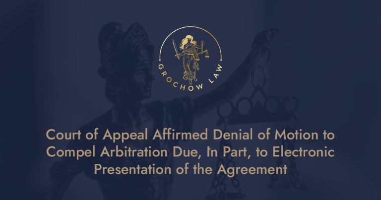 Court of Appeal Affirmed Denial of Motion to Compel Arbitration Due, In ...